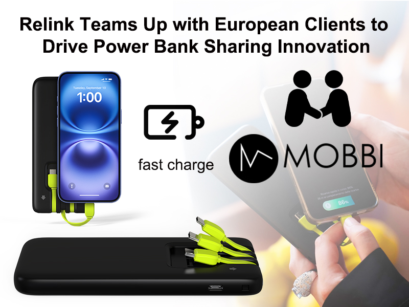News - Relink Partners with European Clients to Drive Power bank ...